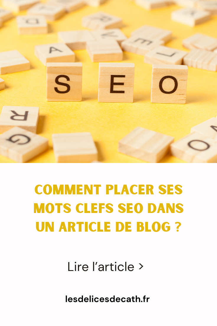 Comment placer ses mots clefs SEO dans un article